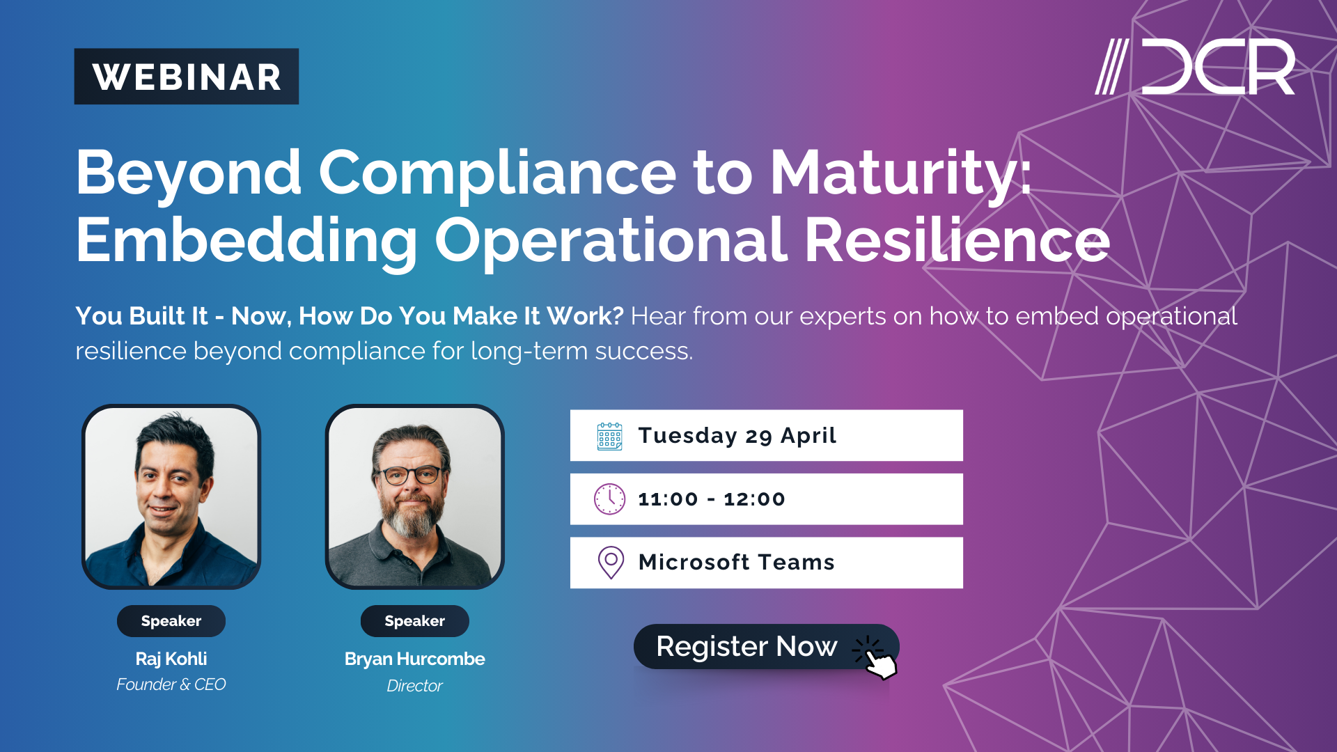 Webinar - Beyond Compliance to Maturity: Embedding Operational Resilience